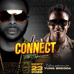 Connect The Experience featuring Dexta Daps - WahWeDoing?